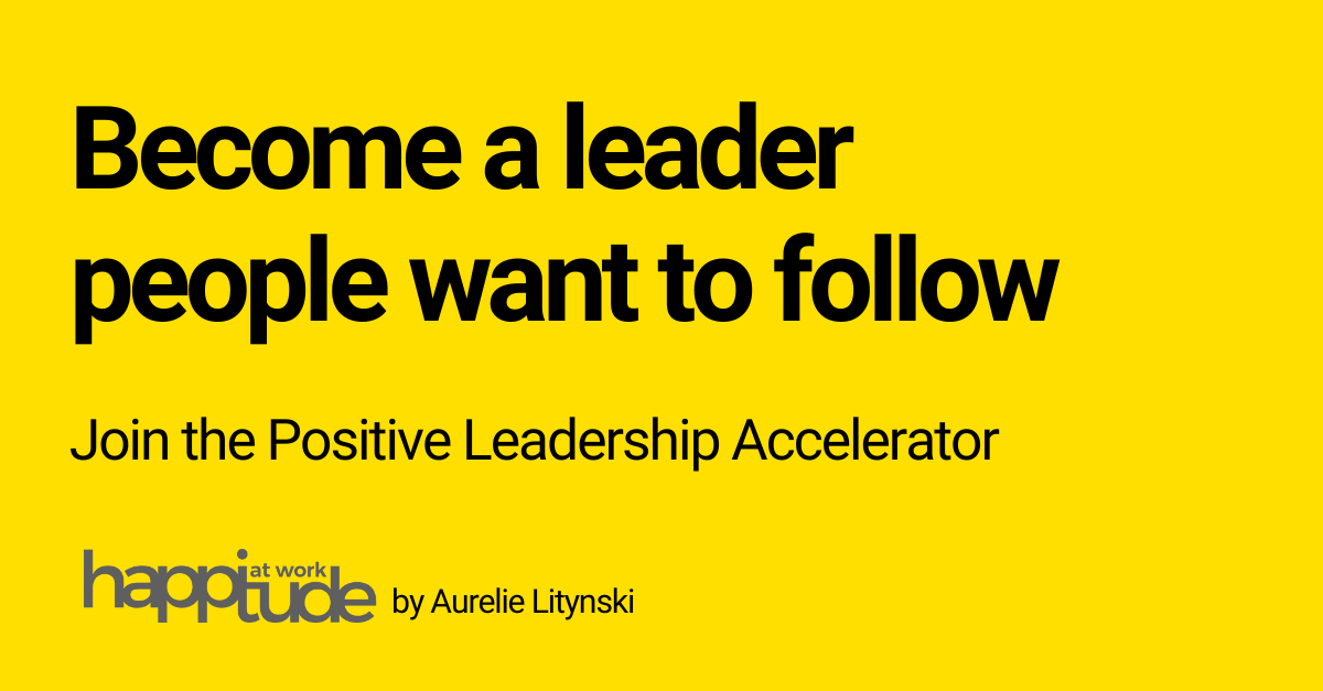 Positive Leadership Accelerator - Leadership Program by Aurelie Litynski
